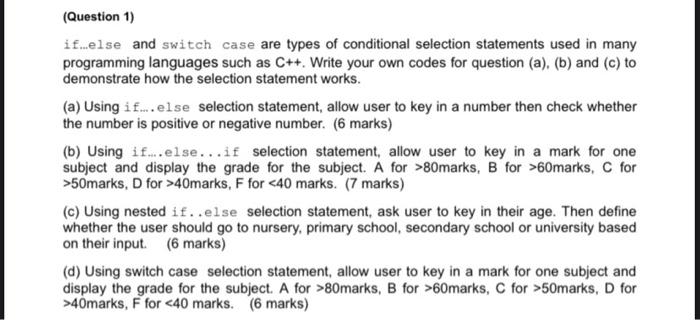 Solved (Question 1) if...else and switch case are types of | Chegg.com