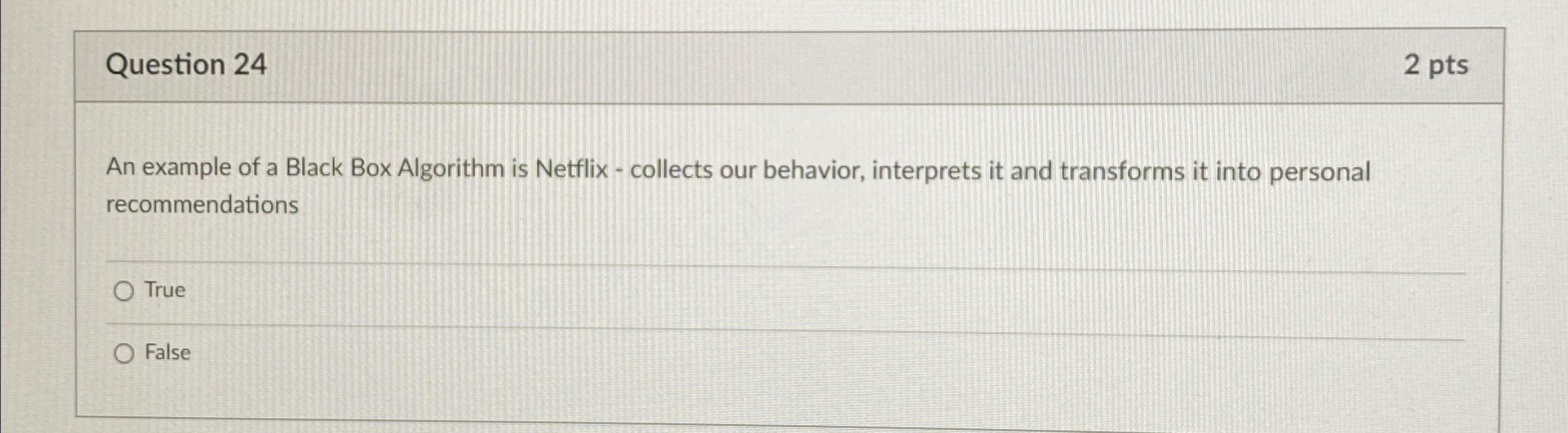 Solved Question 242 ﻿ptsAn example of a Black Box Algorithm | Chegg.com