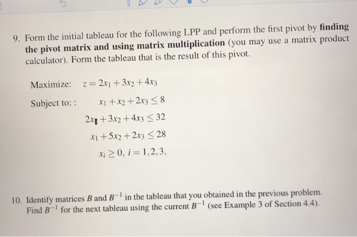 Solved 5 9. Form the initial tableau for the following LPP | Chegg.com