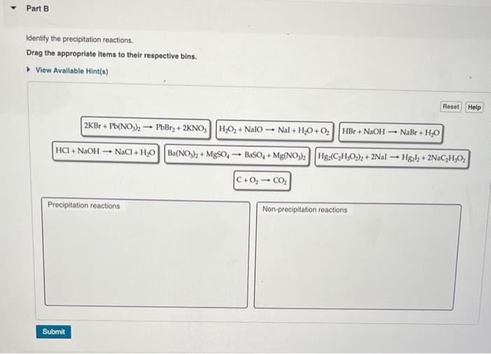 Solved Identify the precipitation reactions. Drag the | Chegg.com