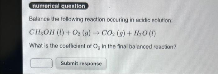 Solved Balance the following reaction occuring in acidic | Chegg.com