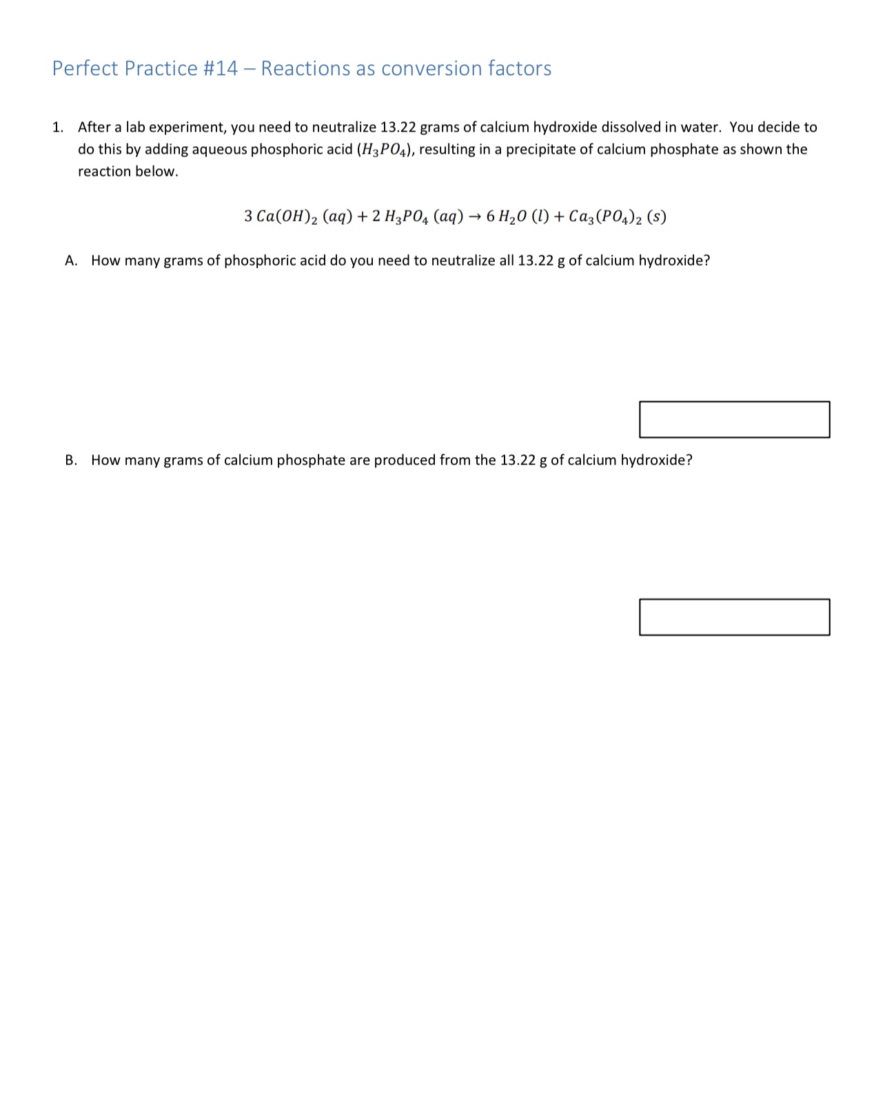Solved Perfect Practice #14 - ﻿Reactions as conversion | Chegg.com