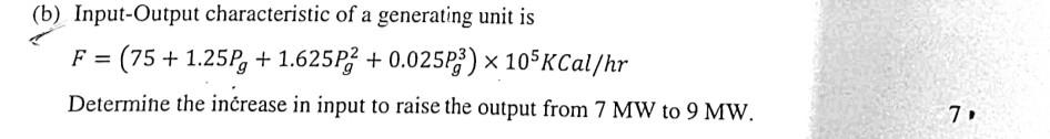 (b) Input-Output characteristic of a generating unit | Chegg.com