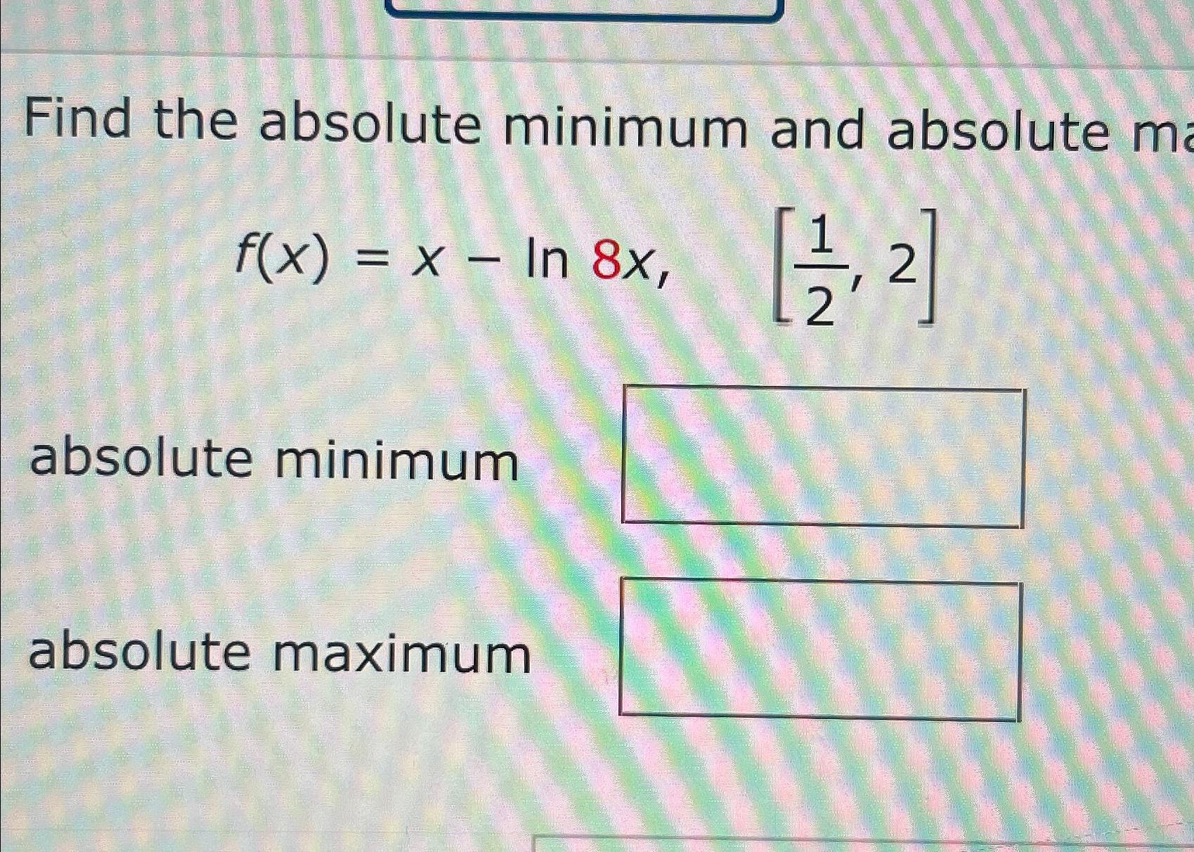 Solved Find the absolute minimum and absolute | Chegg.com Solved Find the absolute minimum and absolute | Chegg.com