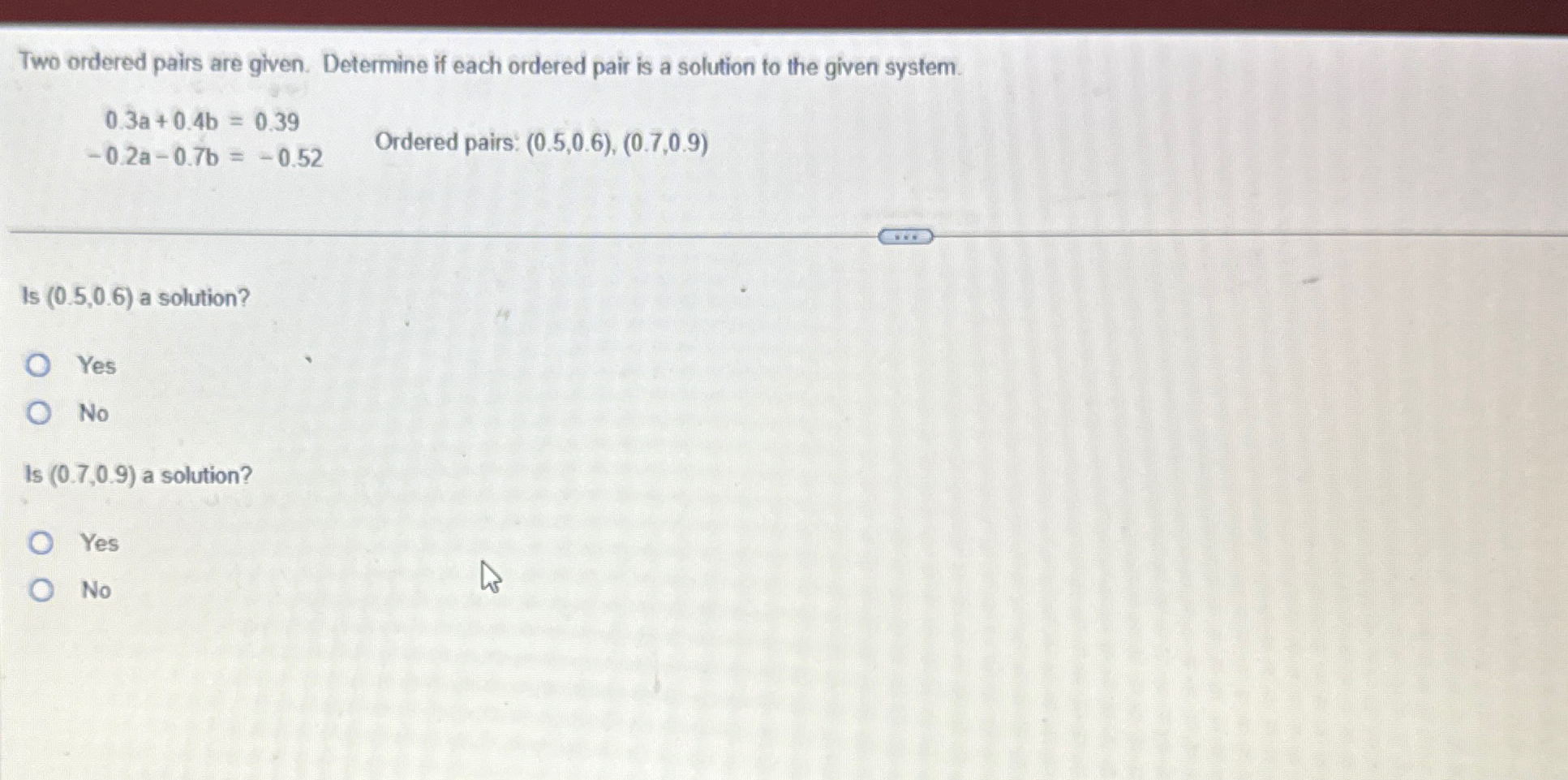 Solved Two ordered pairs are given. Determine if each | Chegg.com