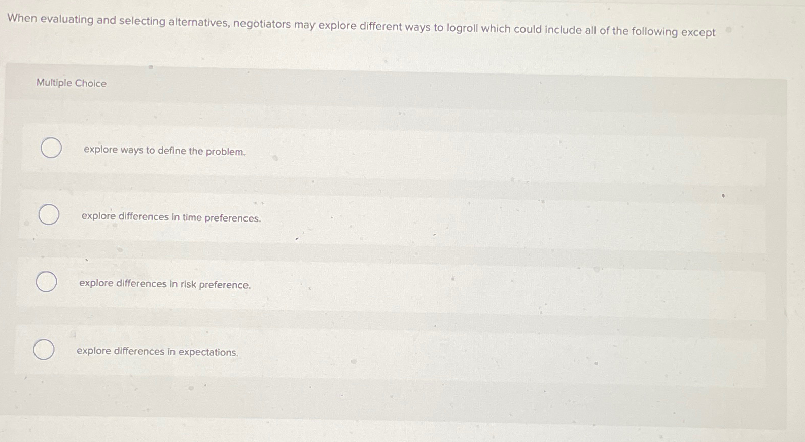 Solved When evaluating and selecting alternatives, | Chegg.com