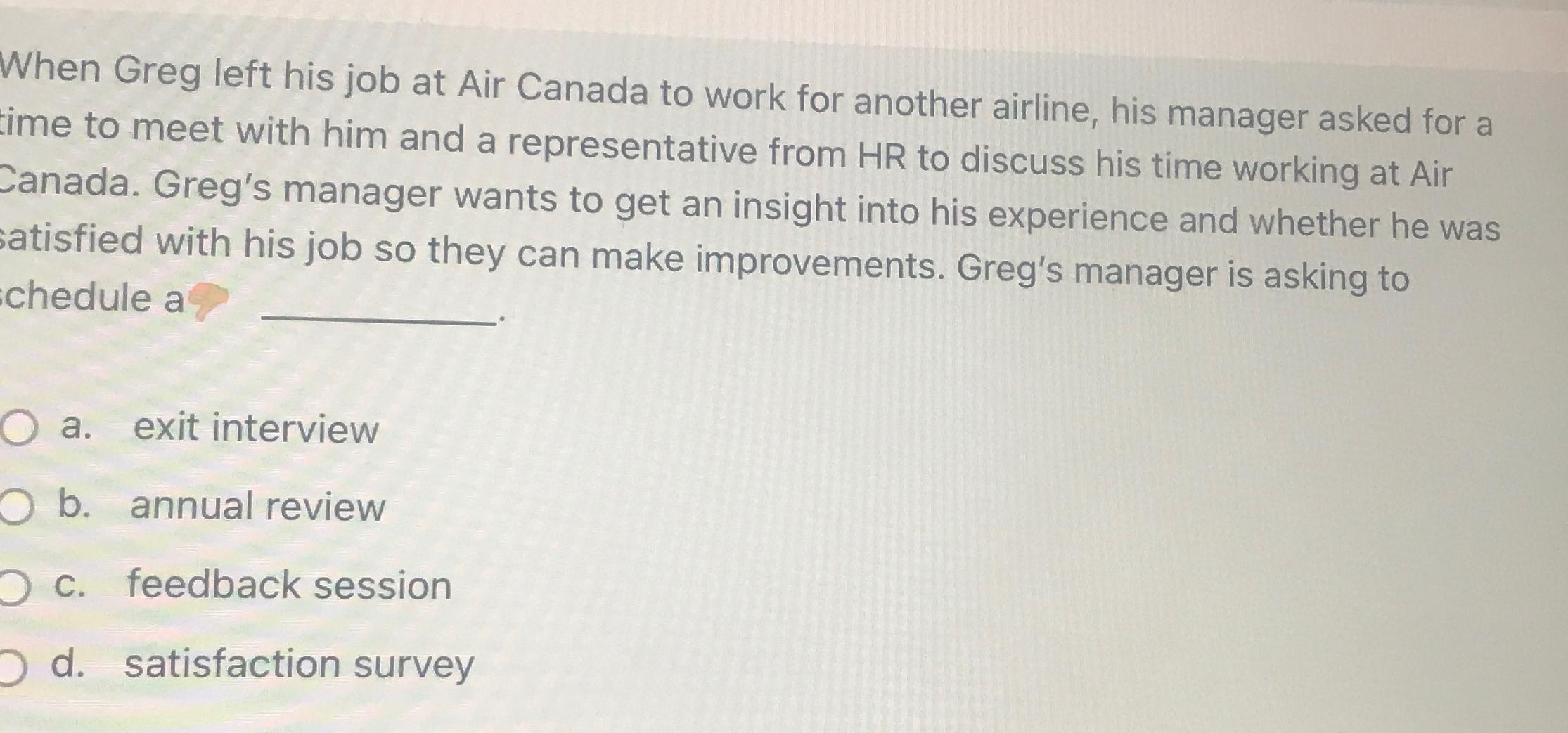 Solved When Greg left his job at Air Canada to work for | Chegg.com