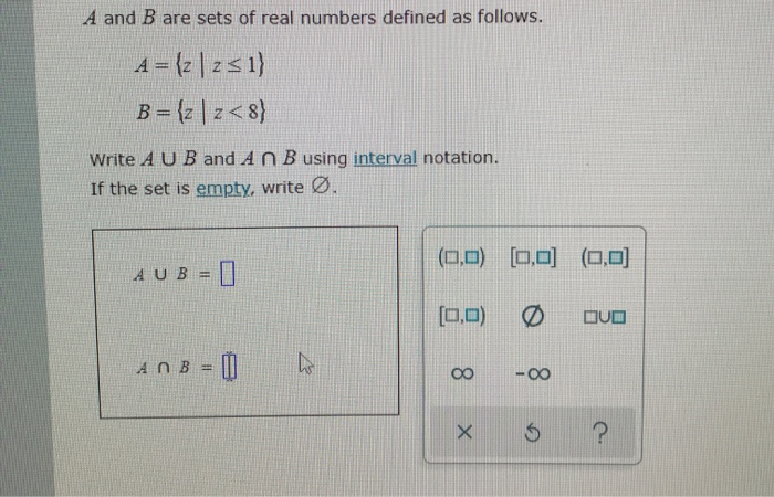 Solved A and B are sets of real numbers defined as follows. | Chegg.com