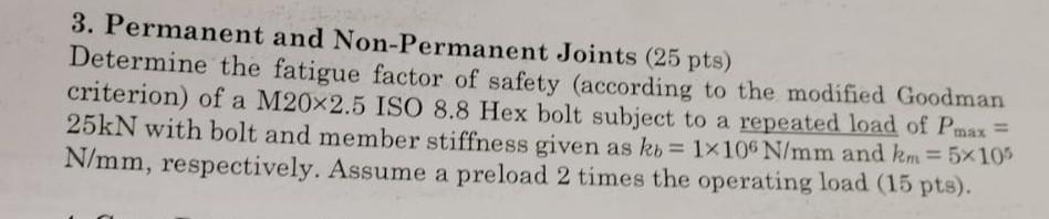 Solved 3. Permanent and Non-Permanent Joints ( 25pts) | Chegg.com