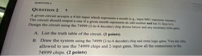 Solved QUESTION 2 QUESTION 2 A given circuit accepts a 4-bit | Chegg.com