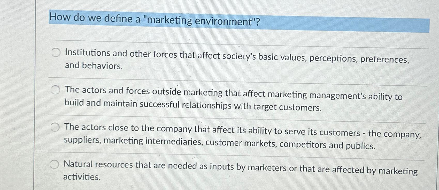 Solved How do we define a "marketing | Chegg.com