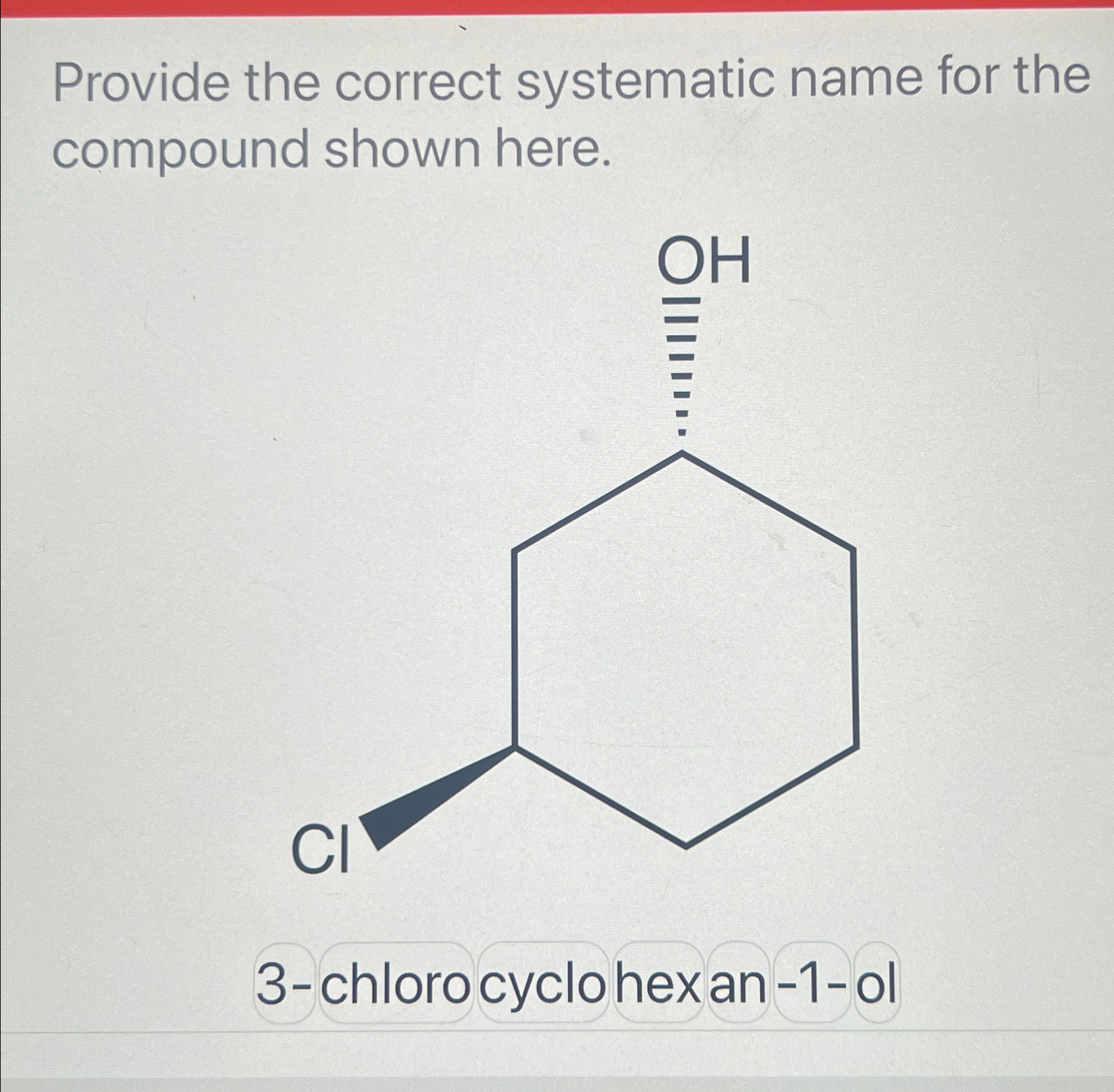 Solved Provide the correct systematic name for the compound | Chegg.com