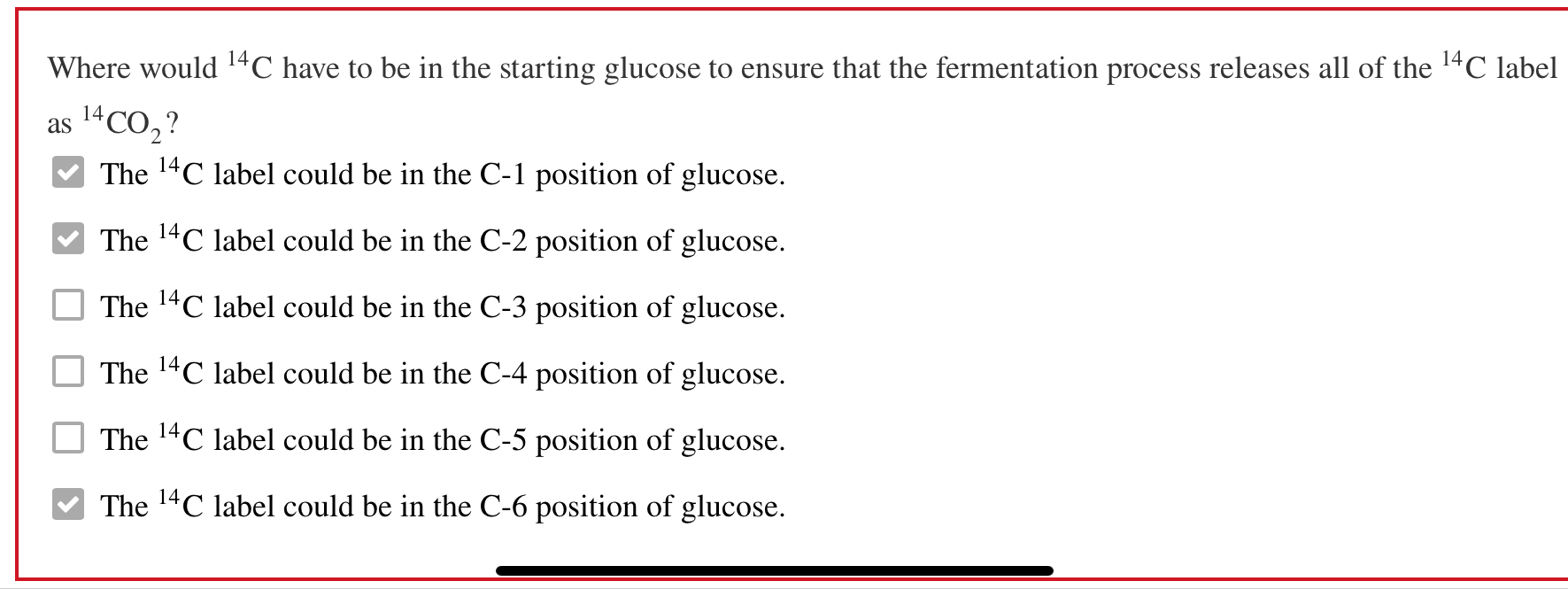 Solved Where would ?14C ﻿have to be in the starting glucose | Chegg.com