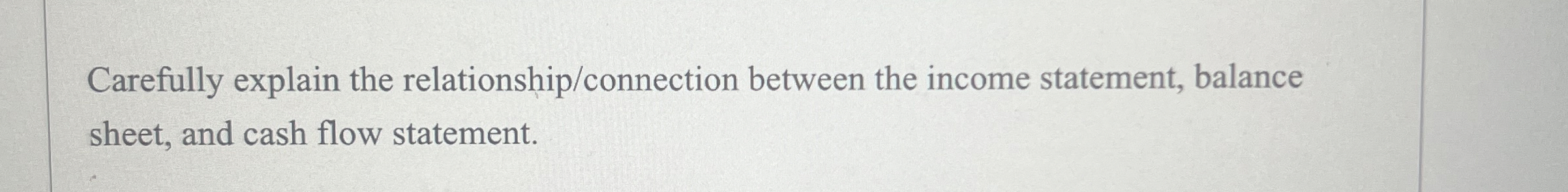 Solved Carefully explain the relationship/connection between | Chegg.com