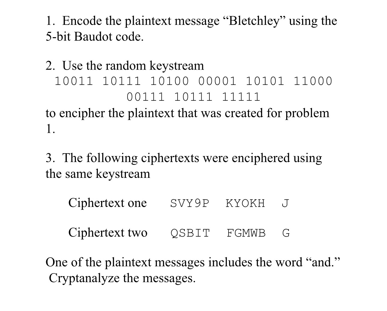 Encode the plaintext message "Bletchley" using the | Chegg.com