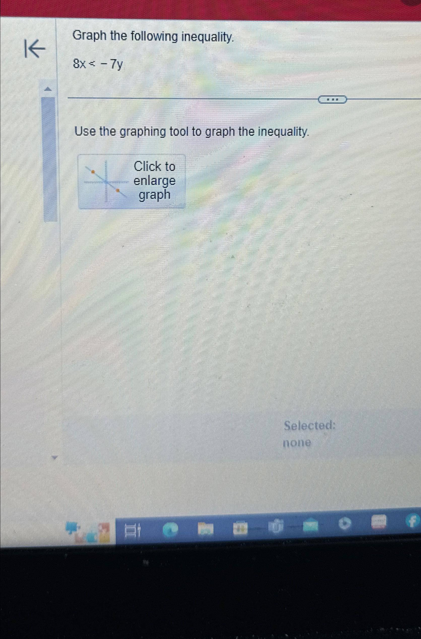 Solved Graph the following inequality.8x