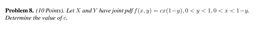 Solved Problem 8. (10 ﻿Points). ﻿Let x ﻿and Y ﻿have joint | Chegg.com