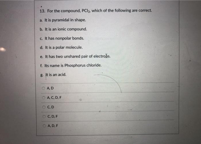 Solved 13. For the compound, PCl3, which of the following | Chegg.com