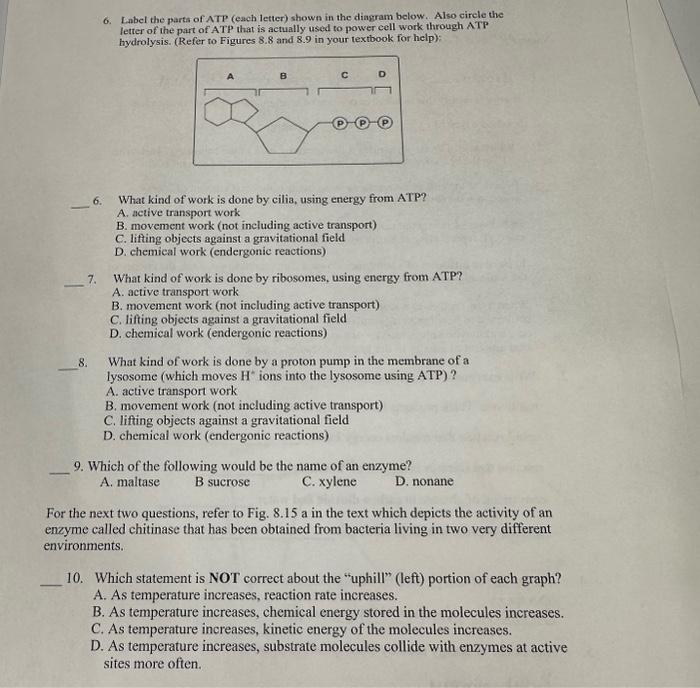 6. Label the parts of ATP (each letter) shown in the | Chegg.com
