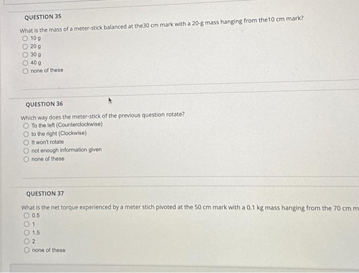 Solved QUESTION 35 What is the mass of a meter-stick | Chegg.com
