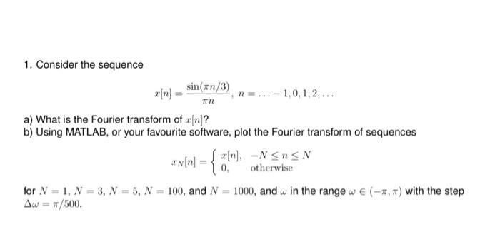 Solved 1. Consider the sequence | Chegg.com