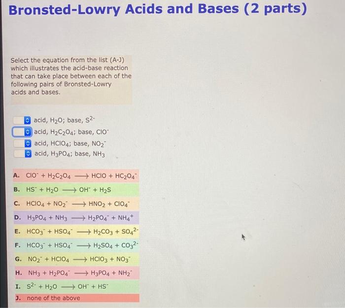 Solved Bronsted-Lowry Acids and Bases (2 parts) Select the | Chegg.com