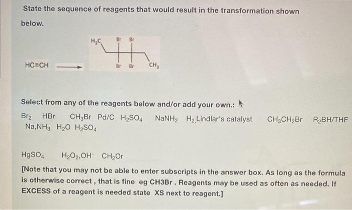 Solved State the sequence of reagents that would result in | Chegg.com