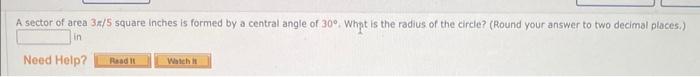 Solved A sector of area 3π/5 square inches is formed by a | Chegg.com
