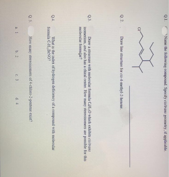 Solved 2.1. Name the following compound. Specify cis/trans | Chegg.com