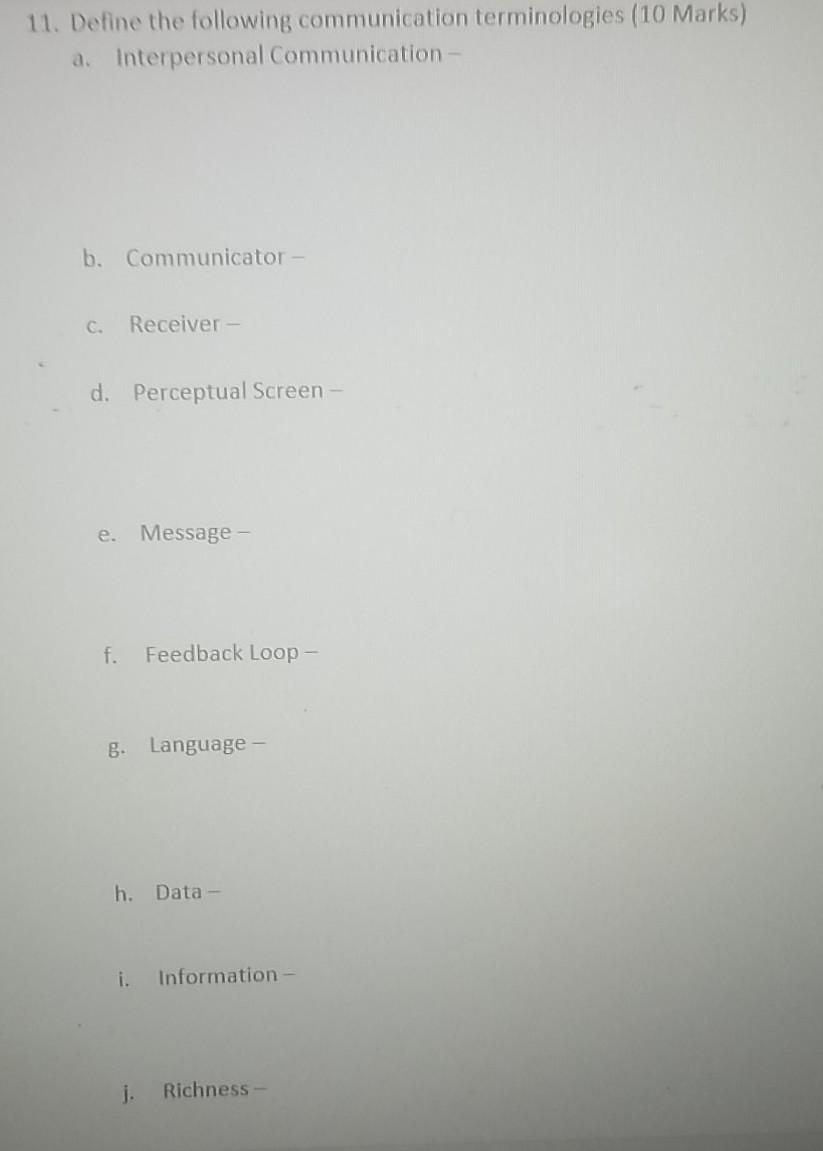 Solved 11. Define the following communication terminologies | Chegg.com