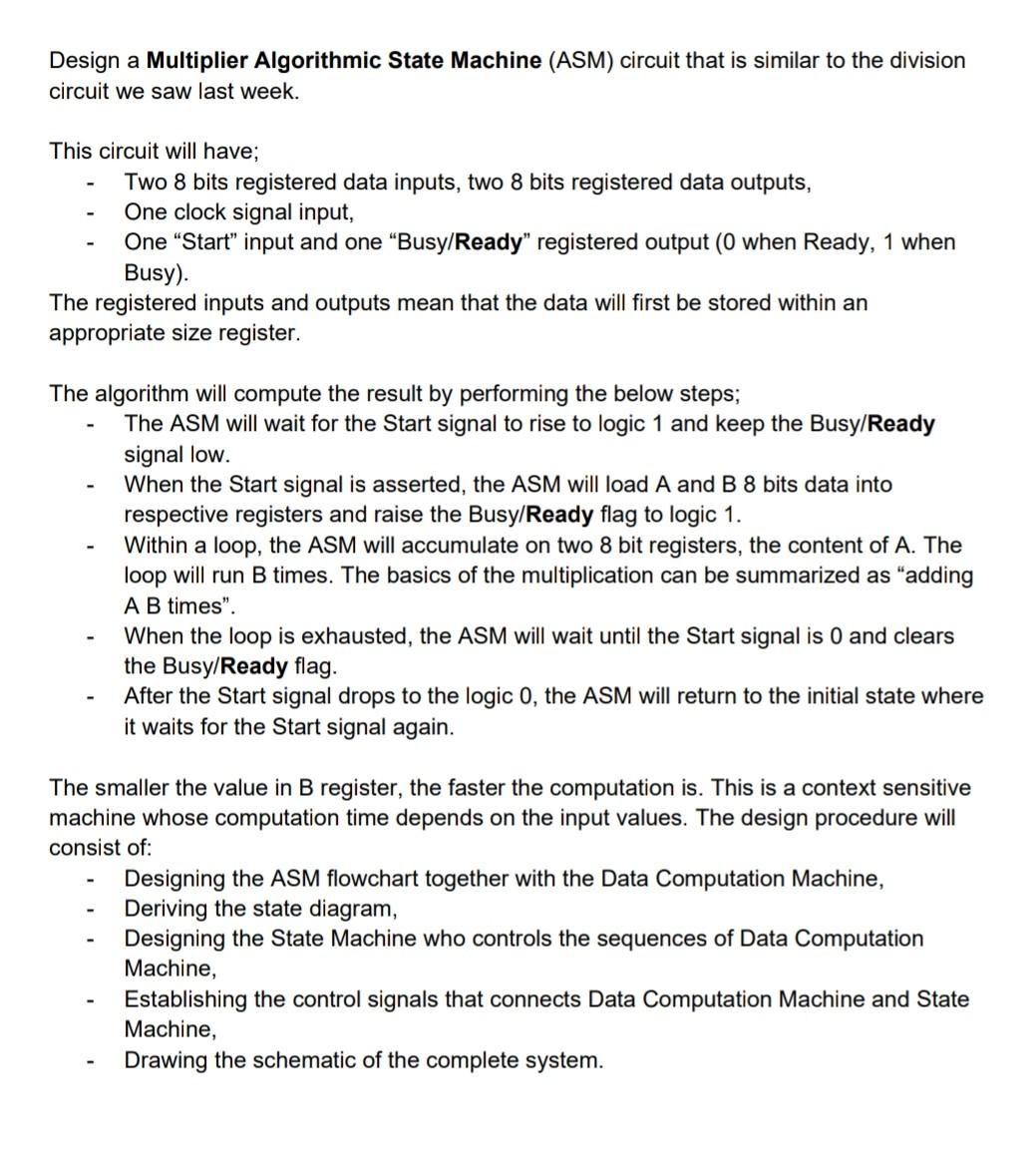 Solved Design a Multiplier Algorithmic State Machine (ASM) | Chegg.com