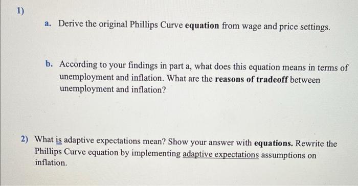 Solved 1) a. Derive the original Phillips Curve equation | Chegg.com