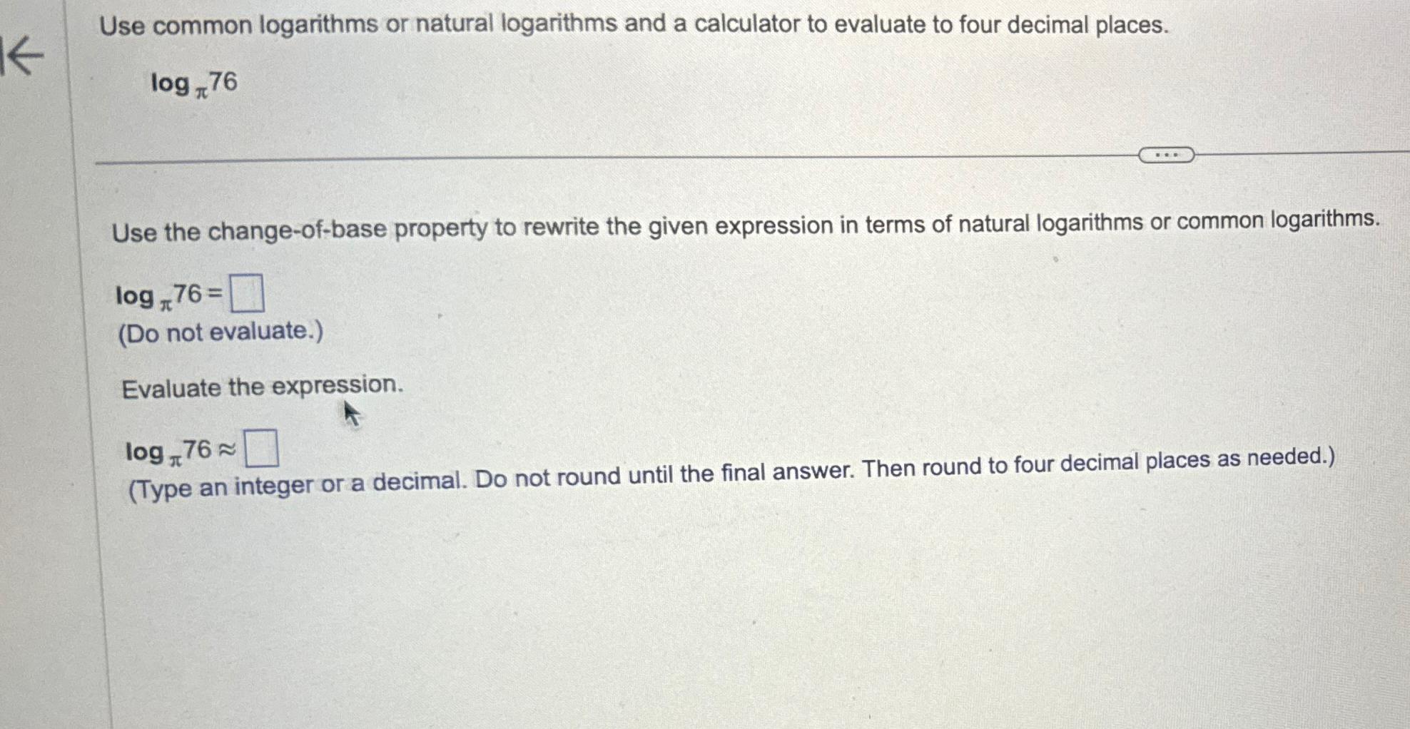 Solved Use common logarithms or natural logarithms and a | Chegg.com