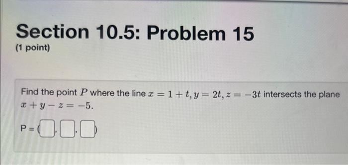 Solved Section 10.5: Problem 14 (1 point) Find an equation | Chegg.com