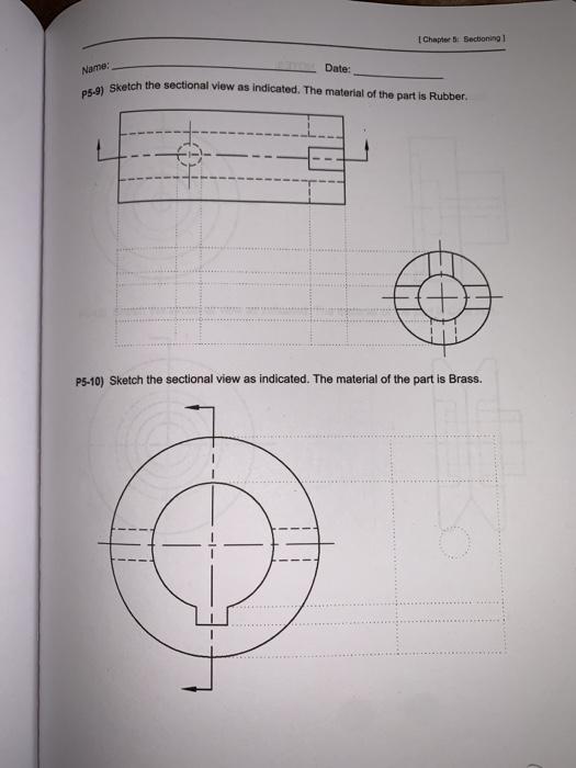 Solved P5-9) Sketch the sectional view as indicated. The | Chegg.com