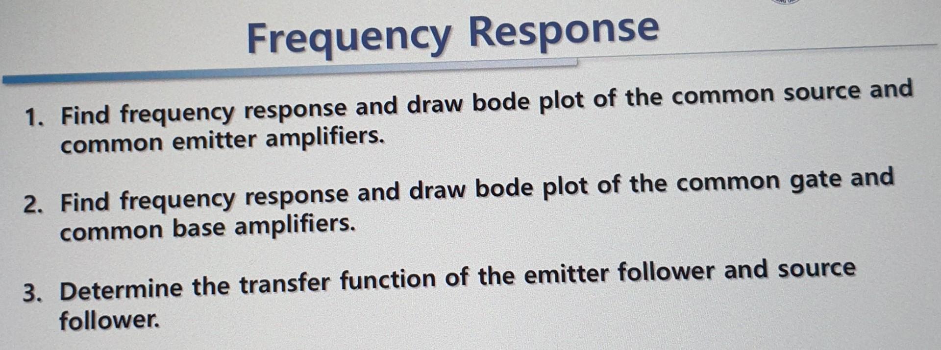 Solved Frequency Response 1. Find frequency response and | Chegg.com