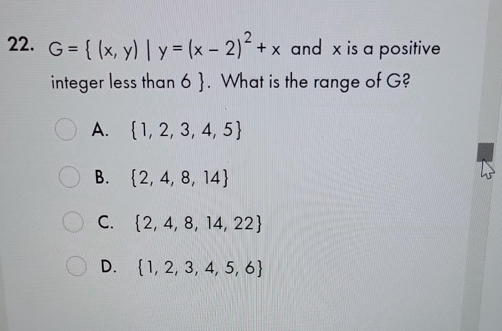 Solved G={(x,y)∣y=(x−2)2+x and x is a positive integer less | Chegg.com