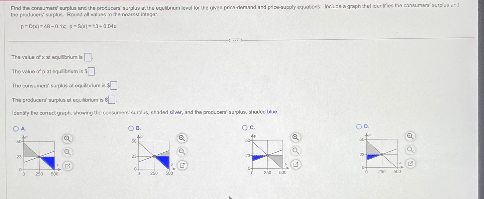 Solved the producers' surplus. Round all values to the | Chegg.com