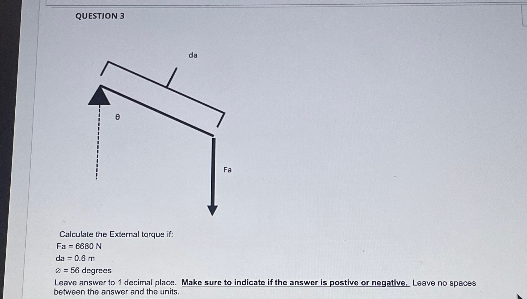 Solved QUESTION 3Calculate the External torque | Chegg.com
