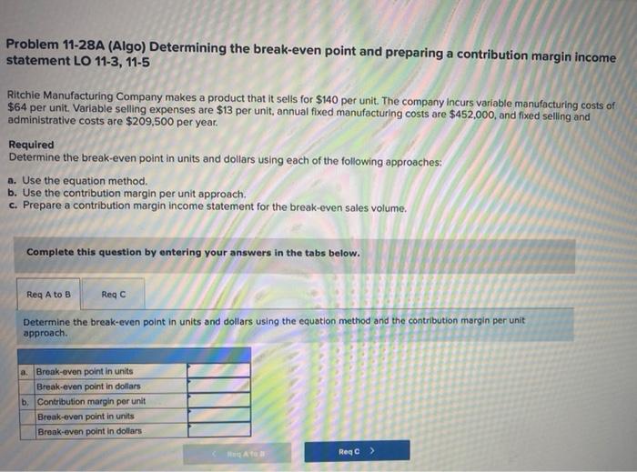 Solved Problem 11-28A (Algo) Determining the break-even | Chegg.com