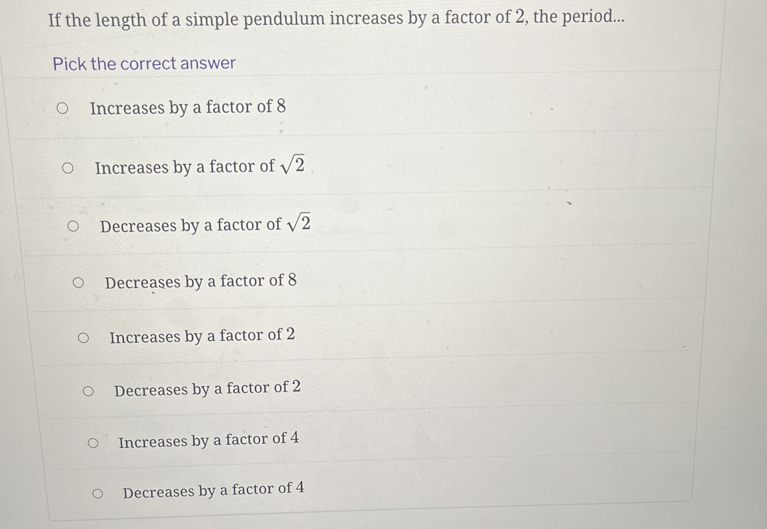 Solved If the length of a simple pendulum increases by a | Chegg.com