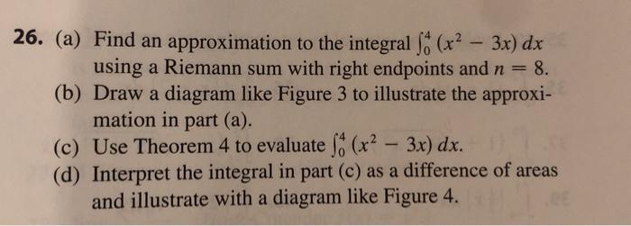 Solved 26. (a) Find an approximation to the integral (x2 – | Chegg.com