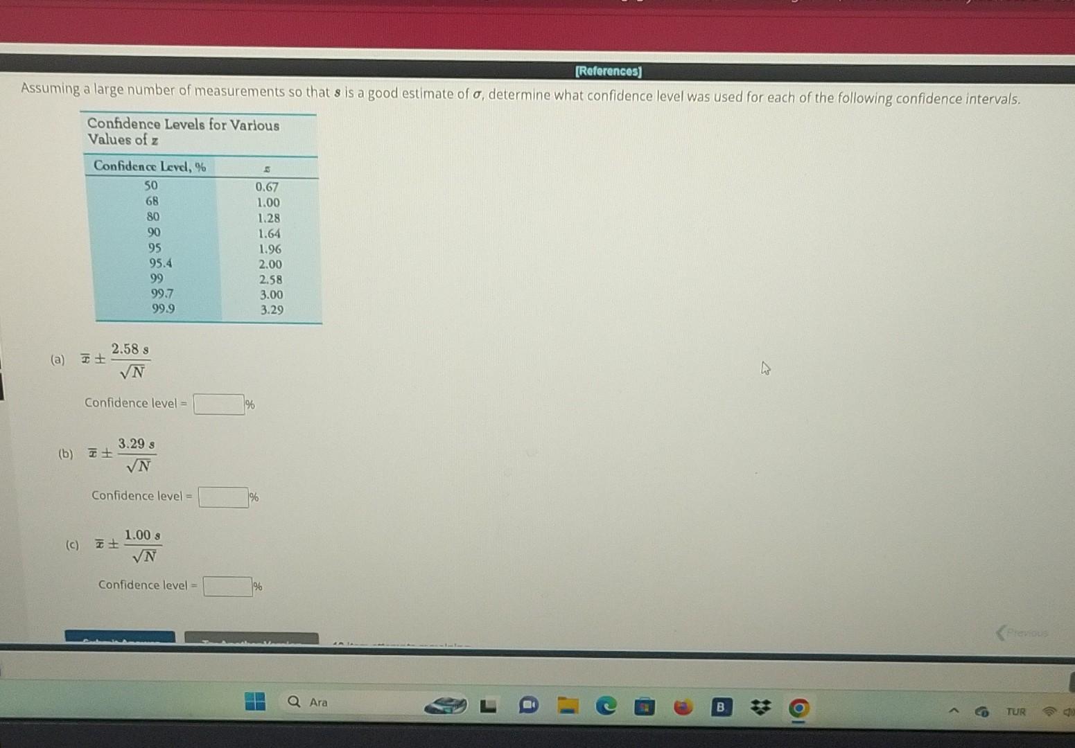 Solved xˉ±N2.58 s Confidence leve xˉ±N3.29 s Confidence le | Chegg.com