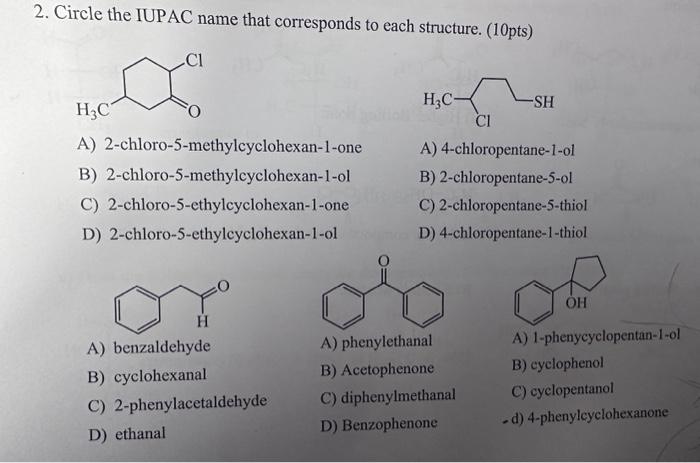 Solved 2. Circle the IUPAC name that corresponds to each | Chegg.com