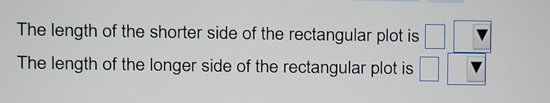 Solved The length of the shorter side of the rectangular | Chegg.com