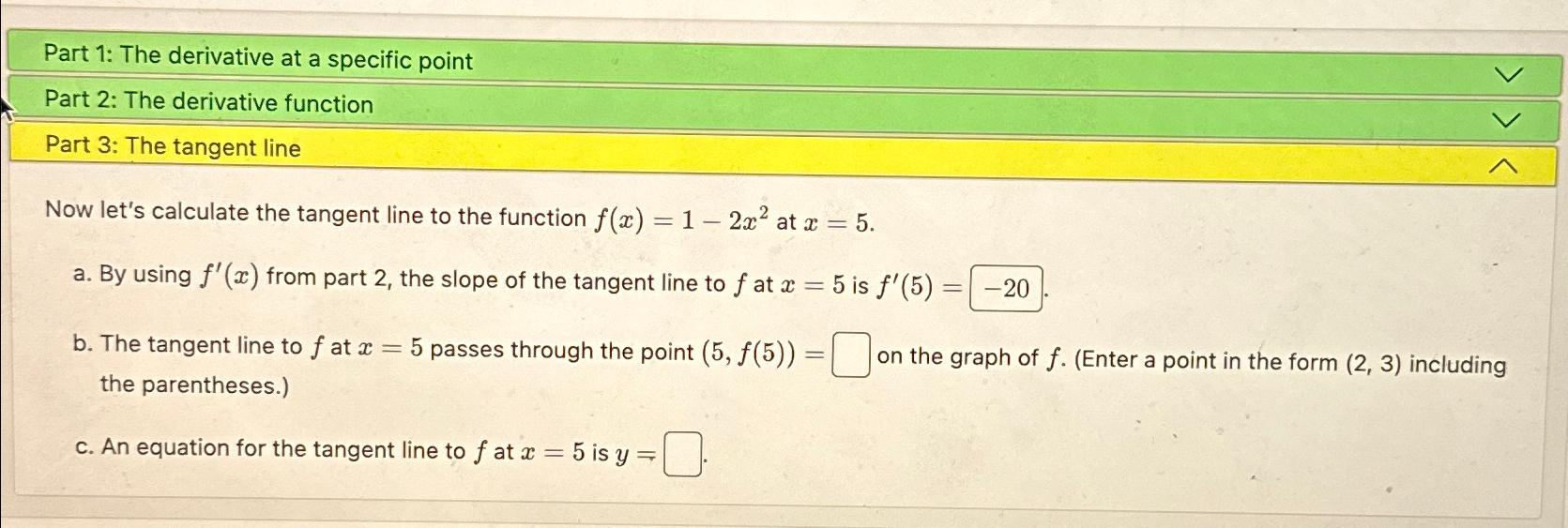 Solved Part 1: The derivative at a specific pointPart 2: The | Chegg.com