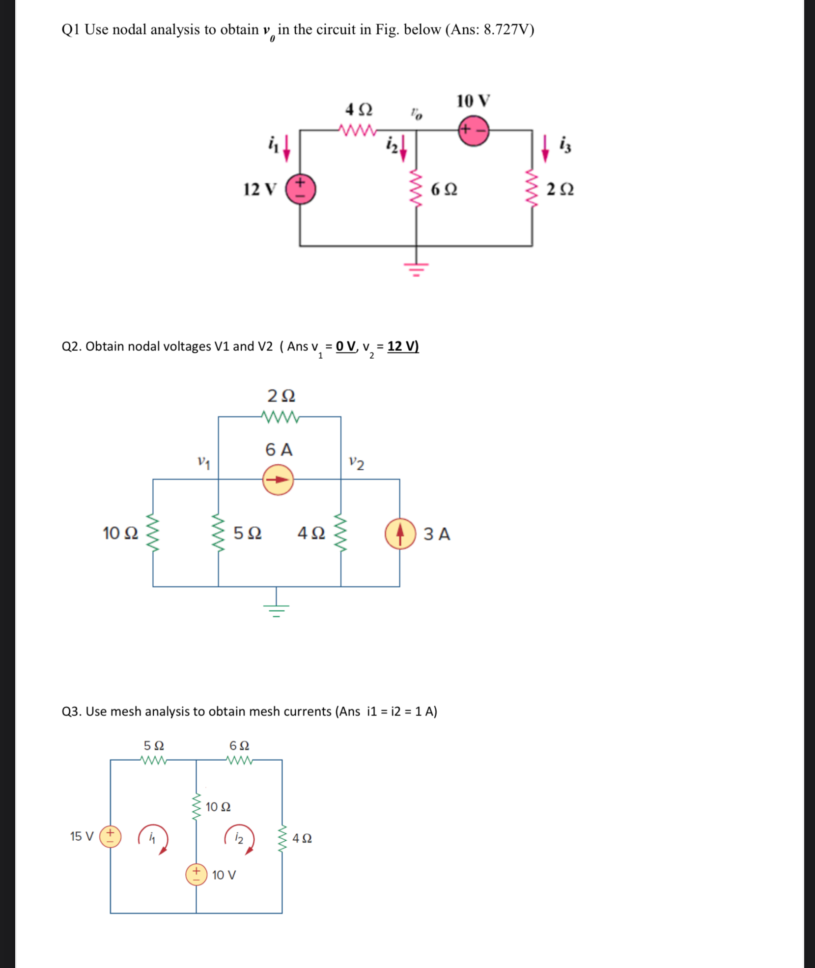 Solved Q1 ﻿Use nodal analysis to obtain v0 ﻿in the circuit | Chegg.com