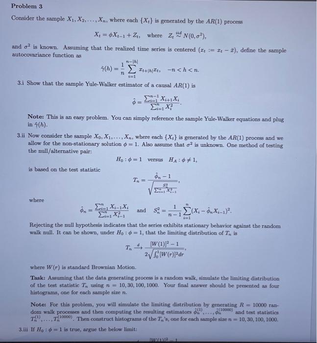 Solved Consider the sample X1,X2,…,Xn, where each {Xt} is | Chegg.com