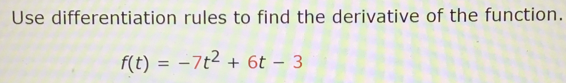 Solved Use differentiation rules to find the derivative of | Chegg.com