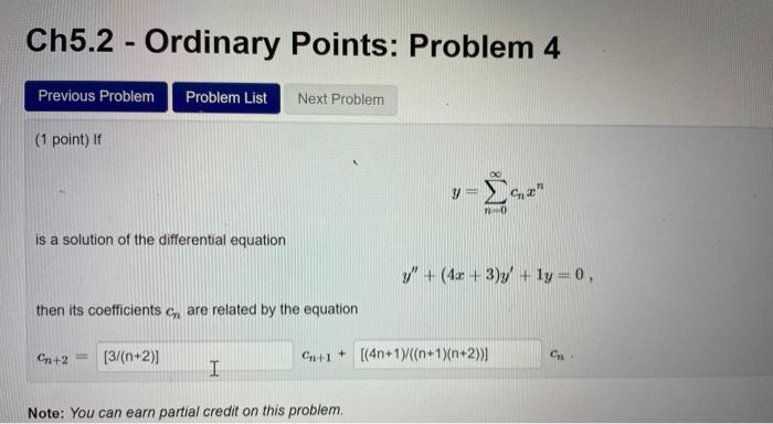 Solved Ch5.2 - Ordinary Points: Problem 4 Previous Problem | Chegg.com